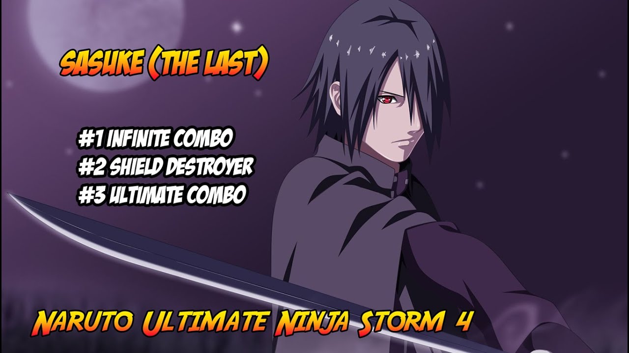 Tutorial Combo Sasuke The Last Naruto Ultimate Ninja Storm 4 Indonesia ...