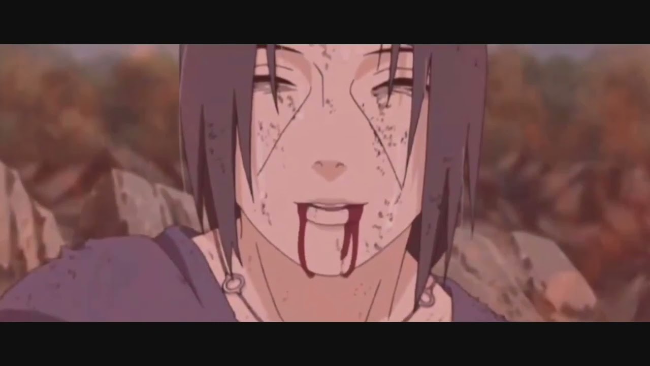 la mort d'itachi uchiha edit - YouTube