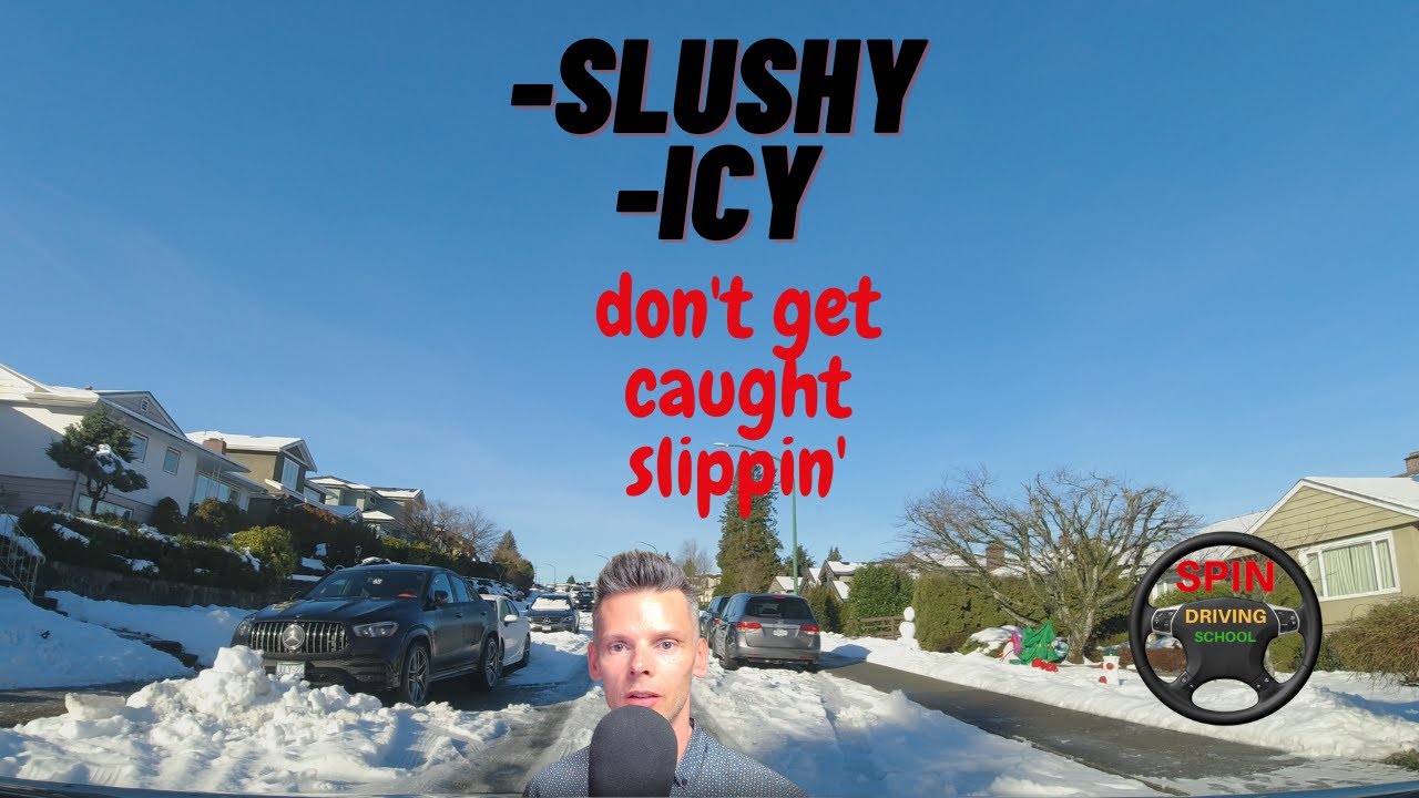 SLUSH. FROZEN SNOW\ICE WINTER DRIVING [BURNABY B.C] - YouTube
