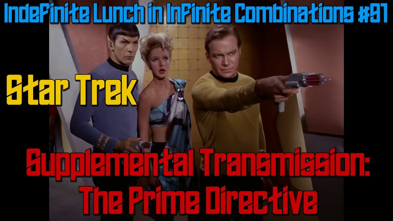 Star Trek: Supplemental Transmission: The Prime Directive, ILIC #91 ...