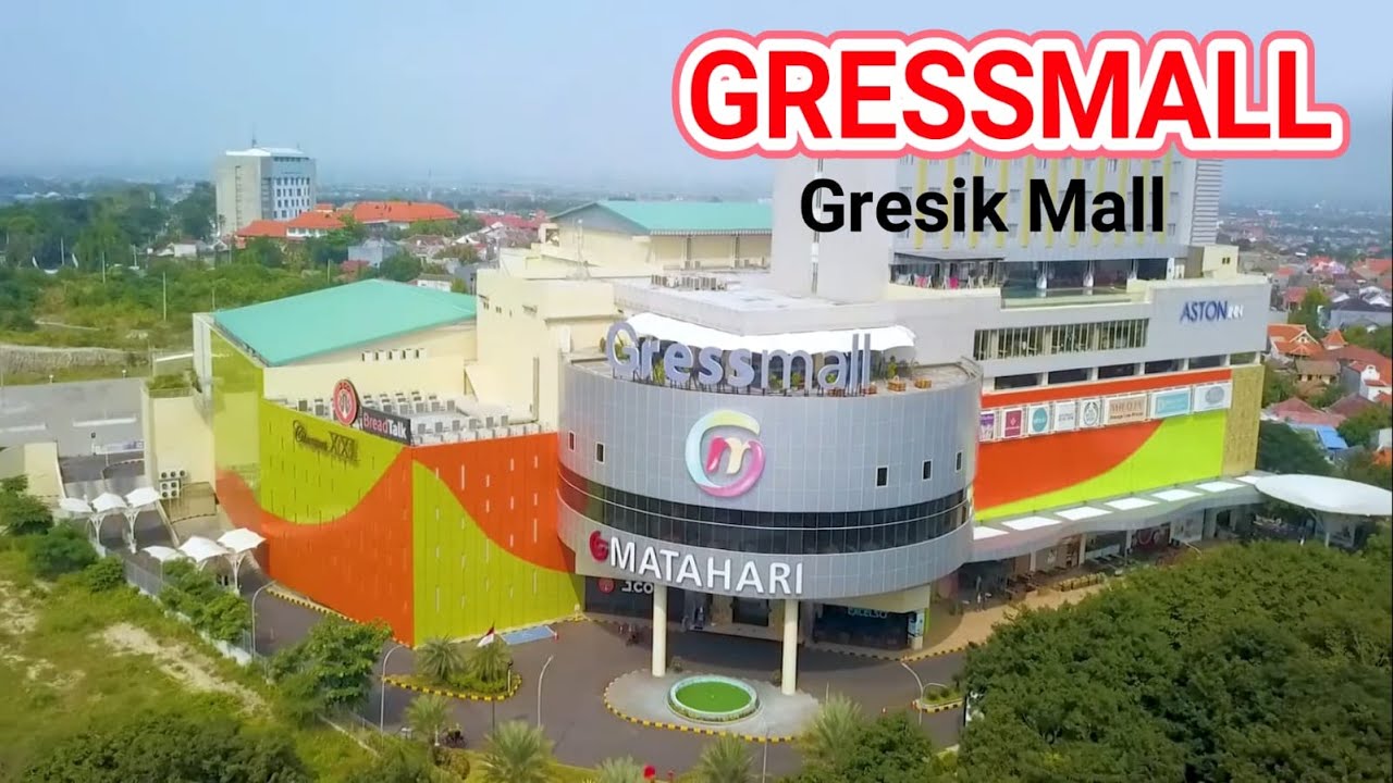 Jalan Jalan di Gressmall Gresik - YouTube