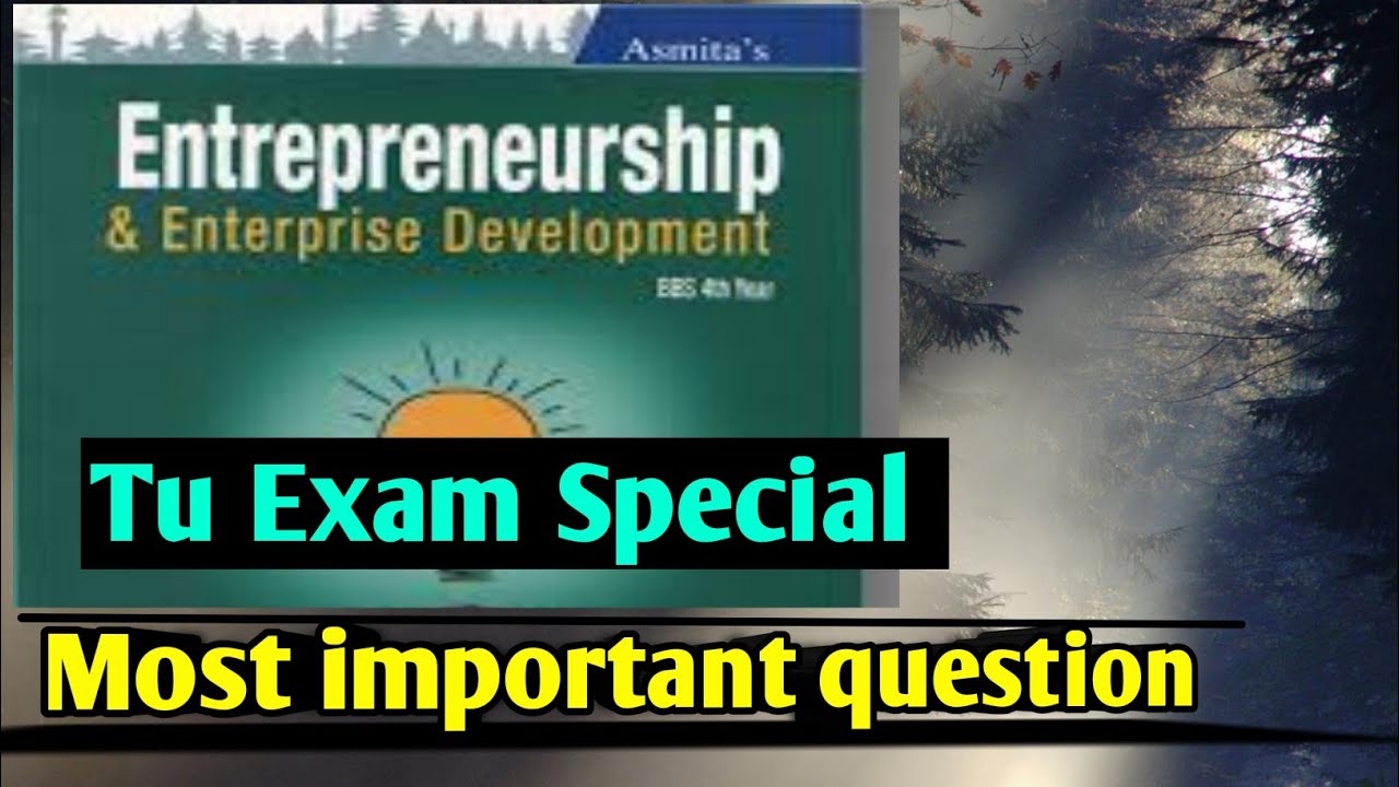 Entrepreneurship BBS 4th Year Most Important Question YouTube entrepreneurship-bbs-4th-year-most-important-question-youtube