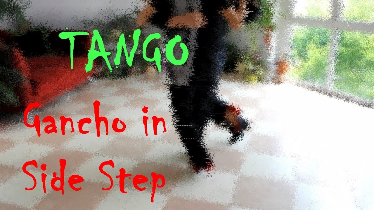 Tango. Simple Gancho in Side step. Example. - YouTube