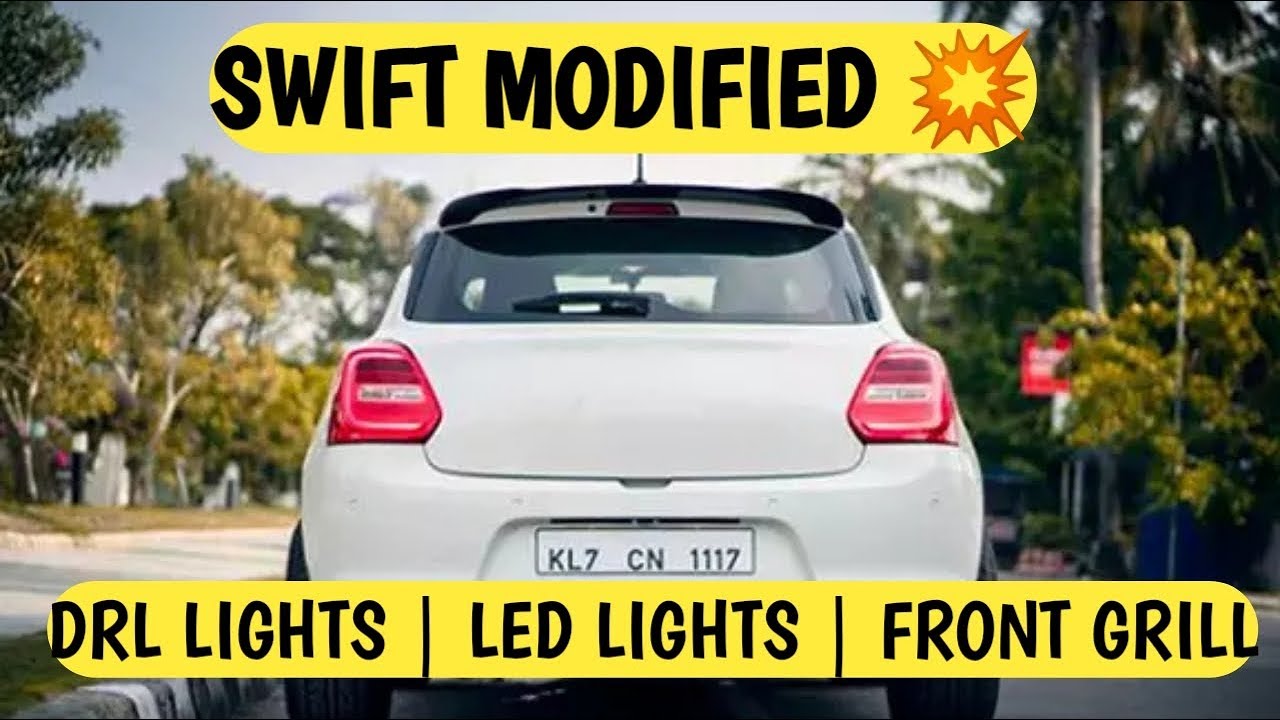 Swift DRL Lights | Bumper Grill Modified | Led Headlamps | अब तक की ...