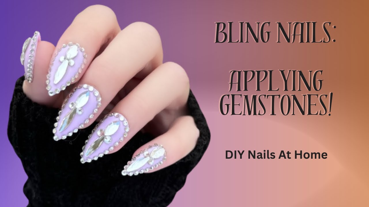 DIY Nails At Home | Applying Gemstones | Custom Press On Nails - YouTube