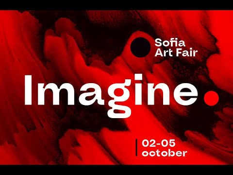Sofia Art Fair 2025: Imagine