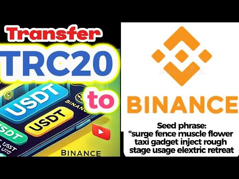 How to Transfer USDT TRC20 to Binance – After Receiving Funds from ...