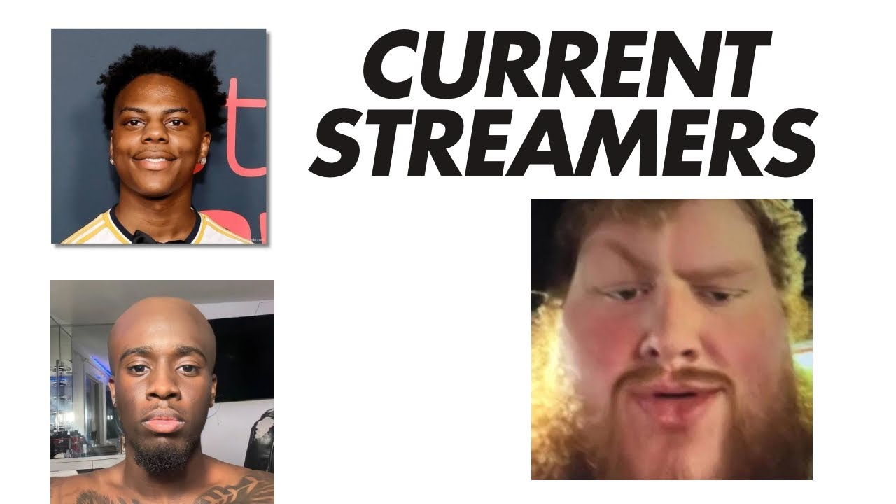 Streamers Nowadays - YouTube