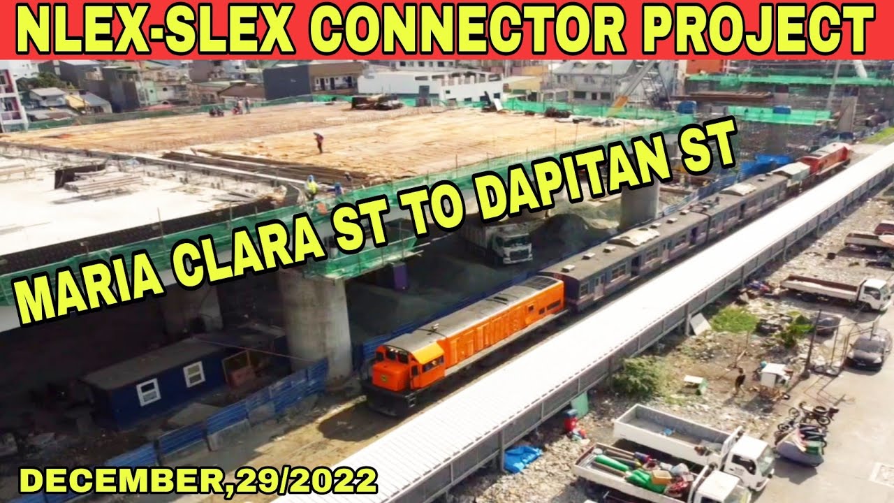 NLEX-SLEX CONNECTOR MARIA CLARA ST TO DAPITAN ST DECEMBER,29/2022 ...