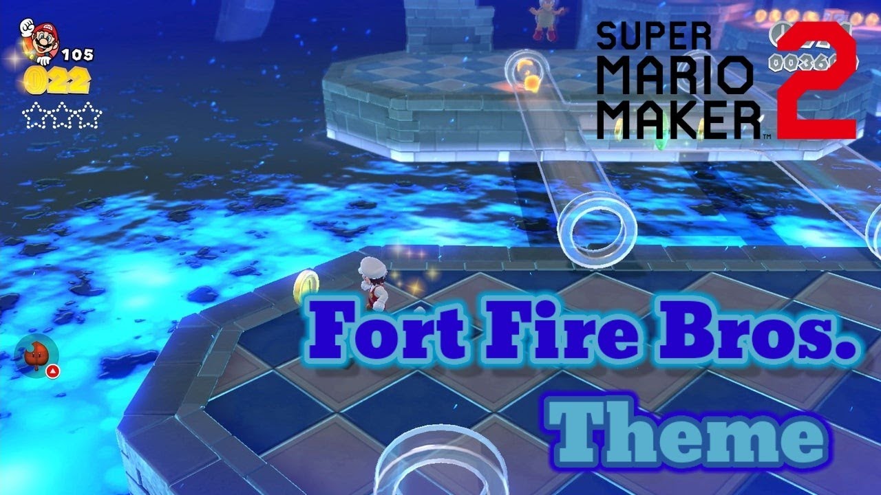 Fort Fire Bros. Theme in Super Mario Maker 2 [I Edit The Screen Into a ...