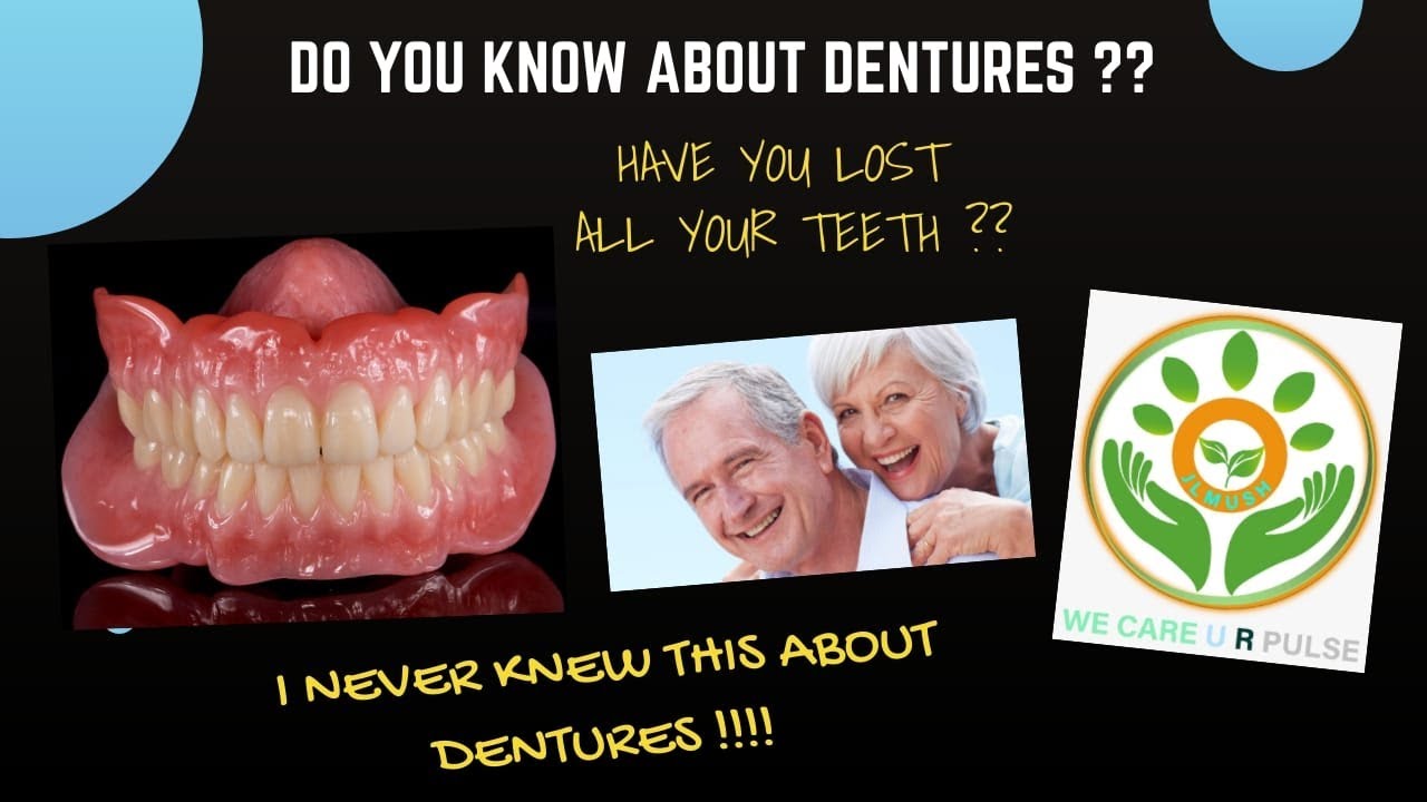 "Dentures" in elderly and how to take care of your dentures. - YouTube
