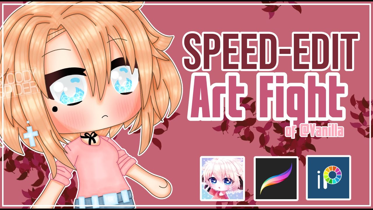 Art Fight (Attacking Vanilla) | Speed-Edit | Gacha Life - YouTube