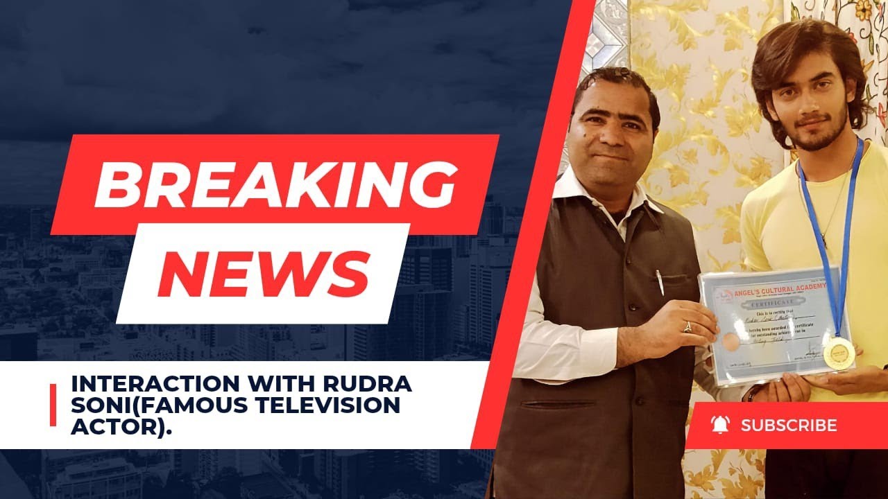 Interaction with Renowned Television Actor Rudra Soni - YouTube