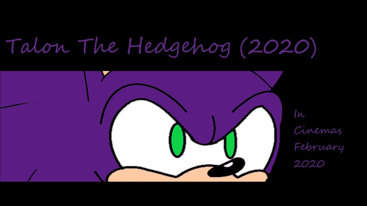 Talon The Hedgehog Trailer #1 - YouTube
