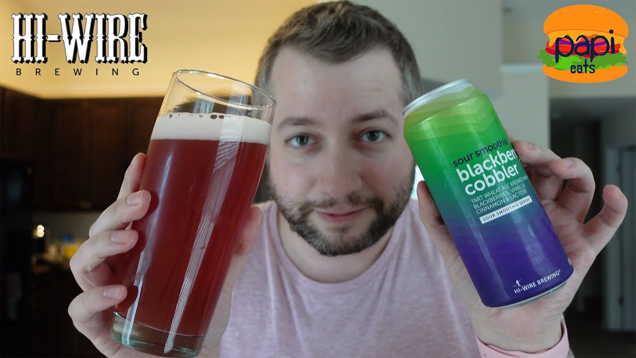 Hi-Wire Brewing Blackberry Cobbler Sour Smoothie Beer - Taste Test ...