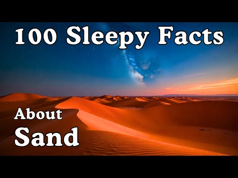 The Most Relaxing Facts About Sand to Fall Asleep To - Dreamy Science