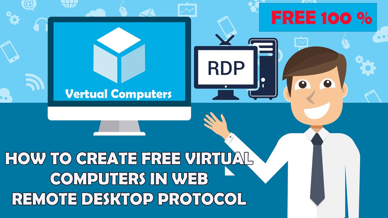 HOW TO GET FREE VIRTUAL COMPUTERS IN WEB || REMOTE DESKTOP PROTOCOL ...