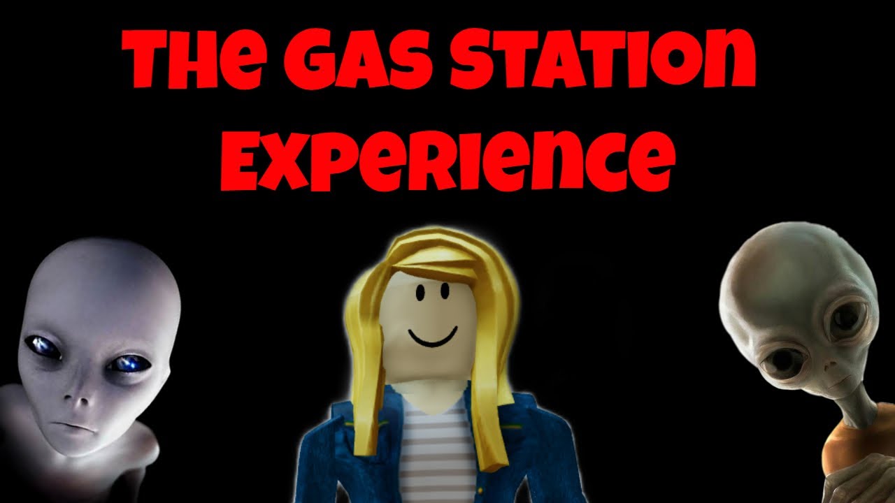 The Gas Station Experience - Roblox Gameplay - YouTube
