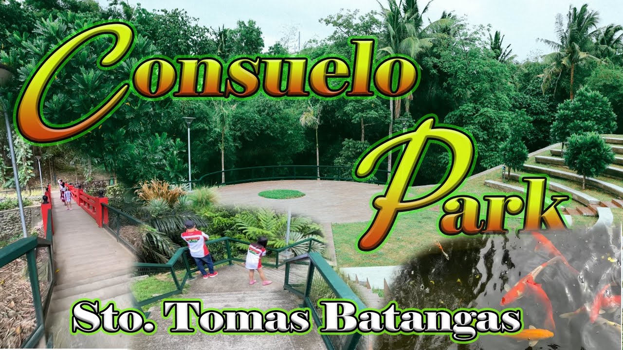 CONSUELO PARK STO TOMAS BATANGAS - YouTube