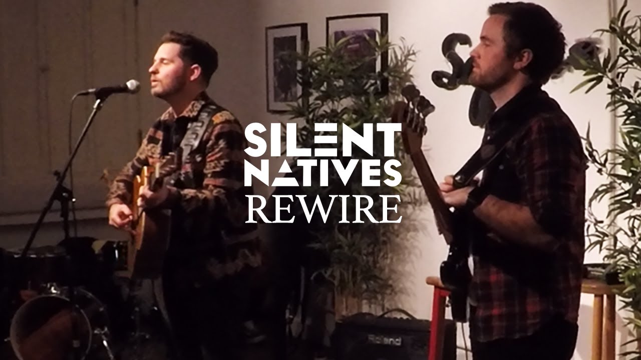 Silent Natives Rewire Live At Sofar Sounds HQ London - YouTube