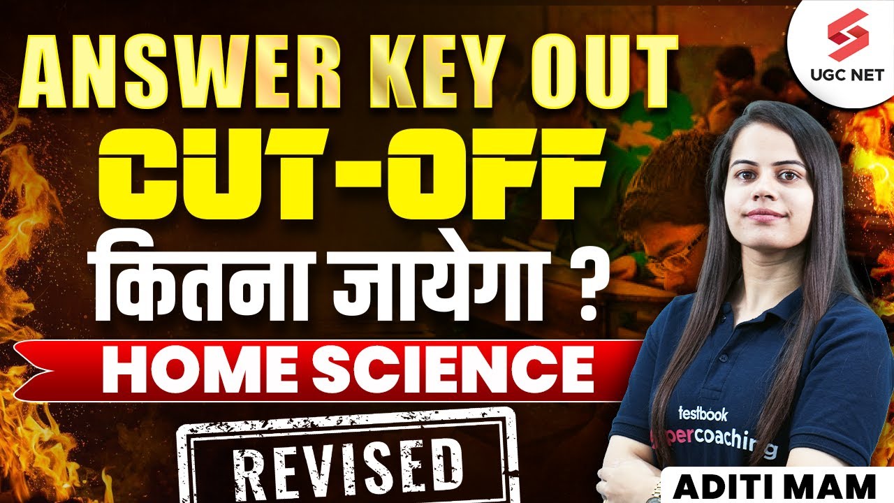 UGC NET Re Exam Cut Off | UGC NET Re Exam Home Science Revised Cut Off ...