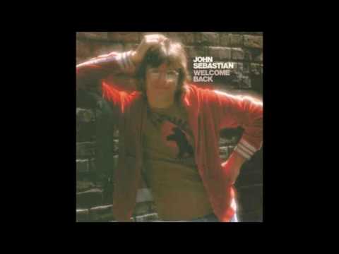 John Sebastian "Welcome Back" Welcome Back (1976) - YouTube