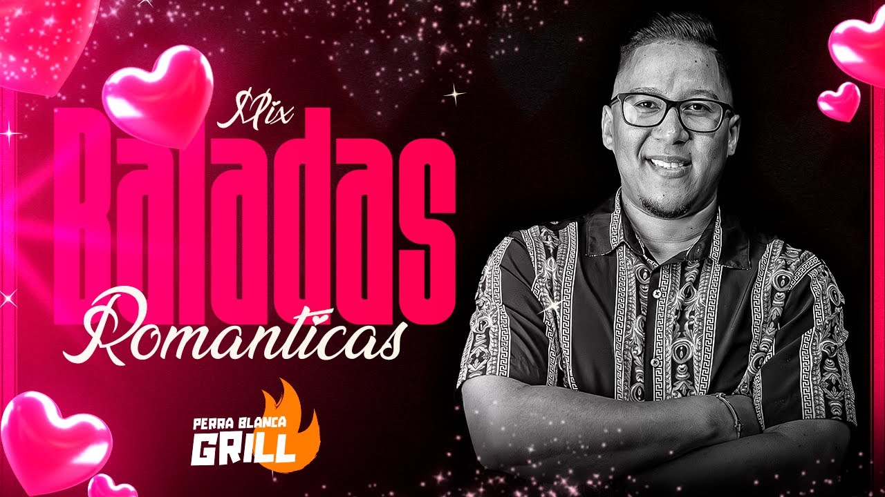 MIX MUSICA ROMANTICA ️ DE HOY Y DE AYER 😍 SOLO EXITOS ROMANTICOS 😍 VOL ...