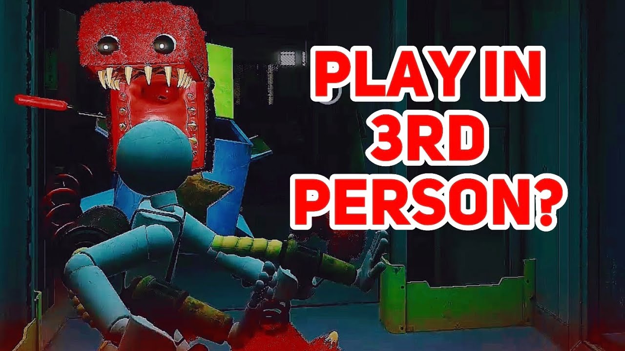 Сonvenient to play from 3rd person in PROJECT: PLAYTIME? - YouTube