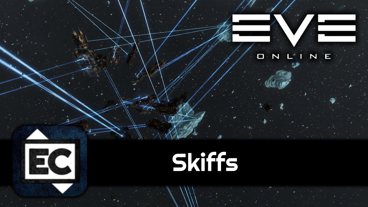 EVE Online - Skiffs - YouTube