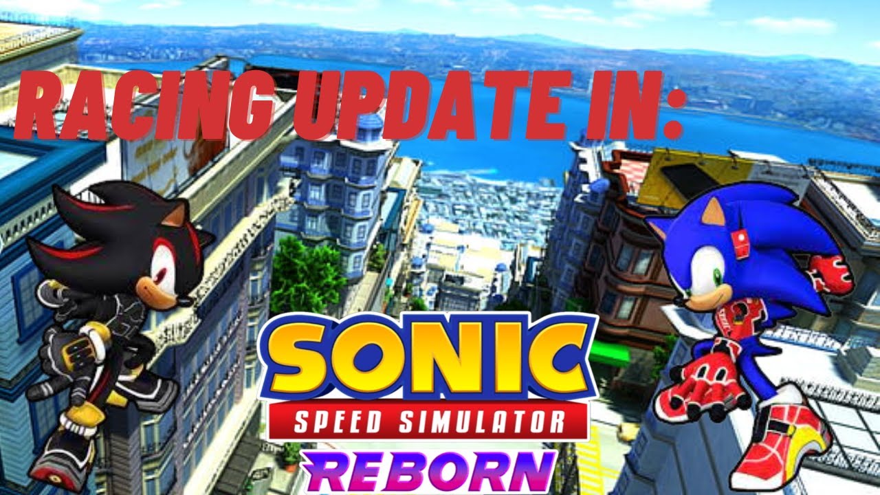 New City Escape Racing Update In Sonic Speed Simulator | Roblox - YouTube