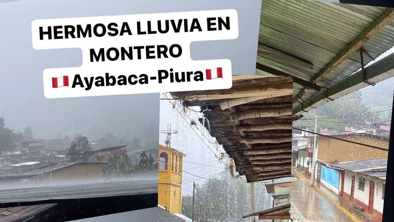 Así es una hermosa LLUVIA de invierno desde #MONTERO - Ayabaca | Región ...