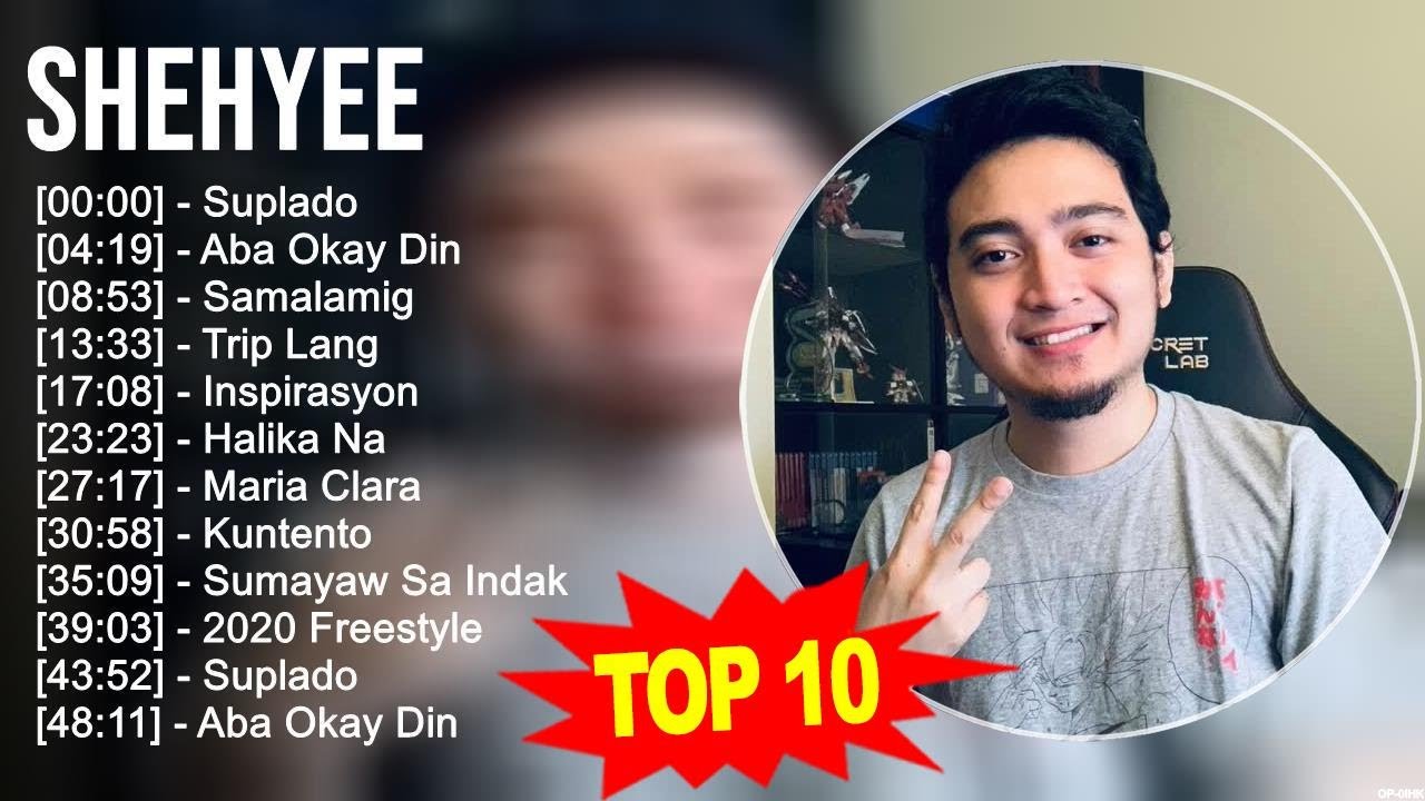 S h e h y e e 2023 MIX ~ Top 10 Best Songs ~ Greatest Hits ~ Full Album ...