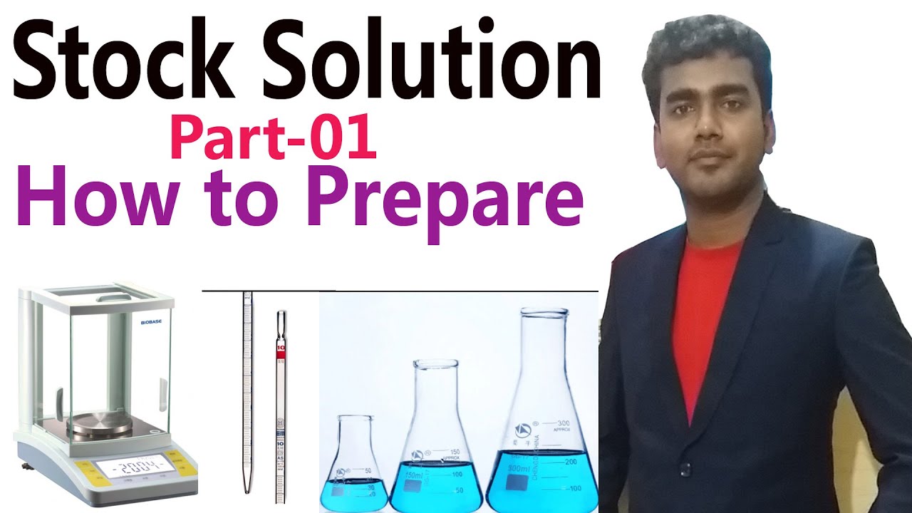 stock solution||How to prepare stock solution; part 1 - YouTube