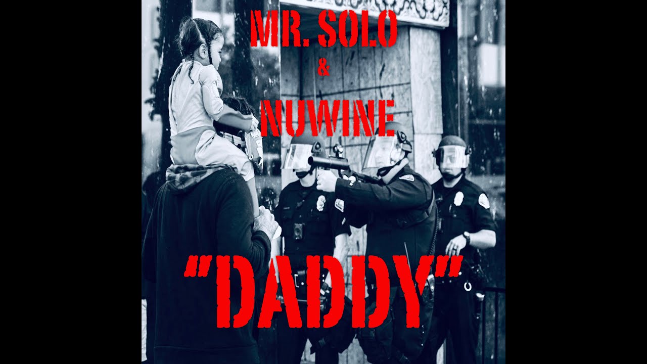 MR. SOLO & NUWINE "DADDY" OFFICIAL VIDEO - YouTube