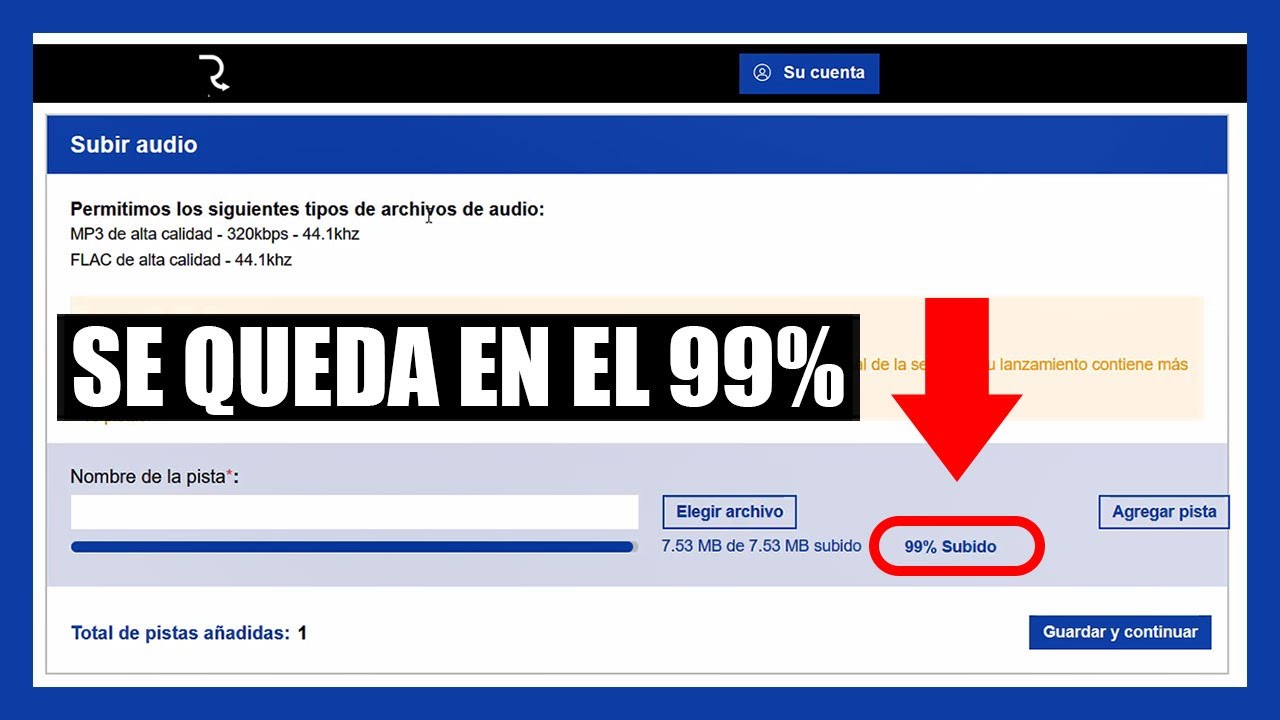 (SOLUCIÓN) RouteNote se Queda en el 99% al Subir una Canción (Audio ...