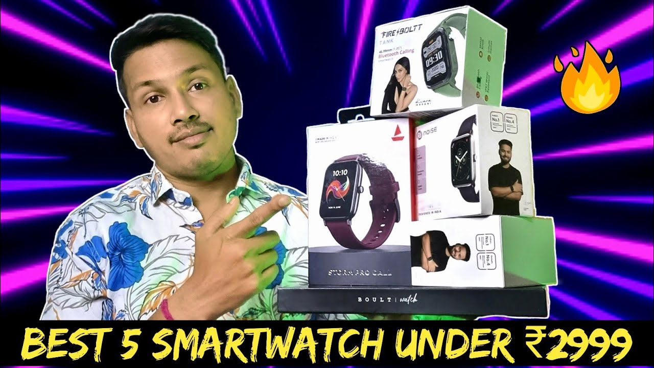 Best 5 Smartwatch Under ₹3000 To Buy In 2023 || Best Smartwatch Under ...