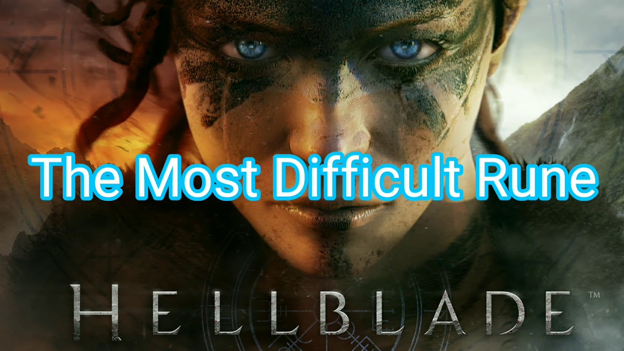 The Most Difficult Rune - Hellblade: Senua's Sacrifice - YouTube