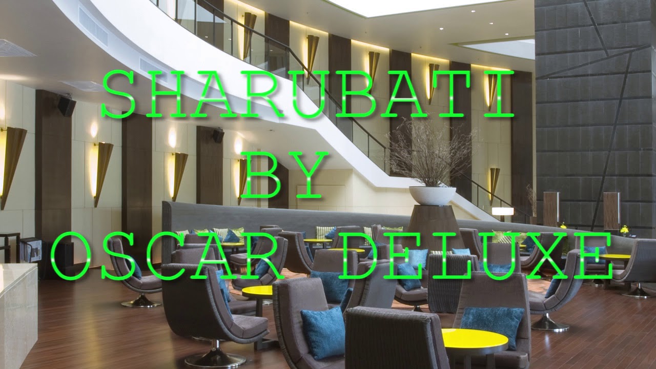 Sharubati-Oscar deluxe - YouTube