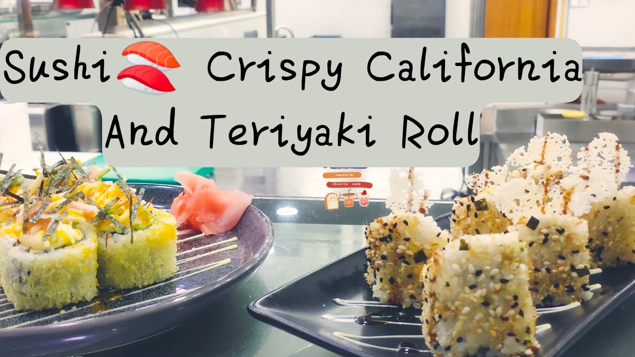 Sushi Roll🍣/Crispy California And Teriyake Roll/sushi kaisay banaye# ...