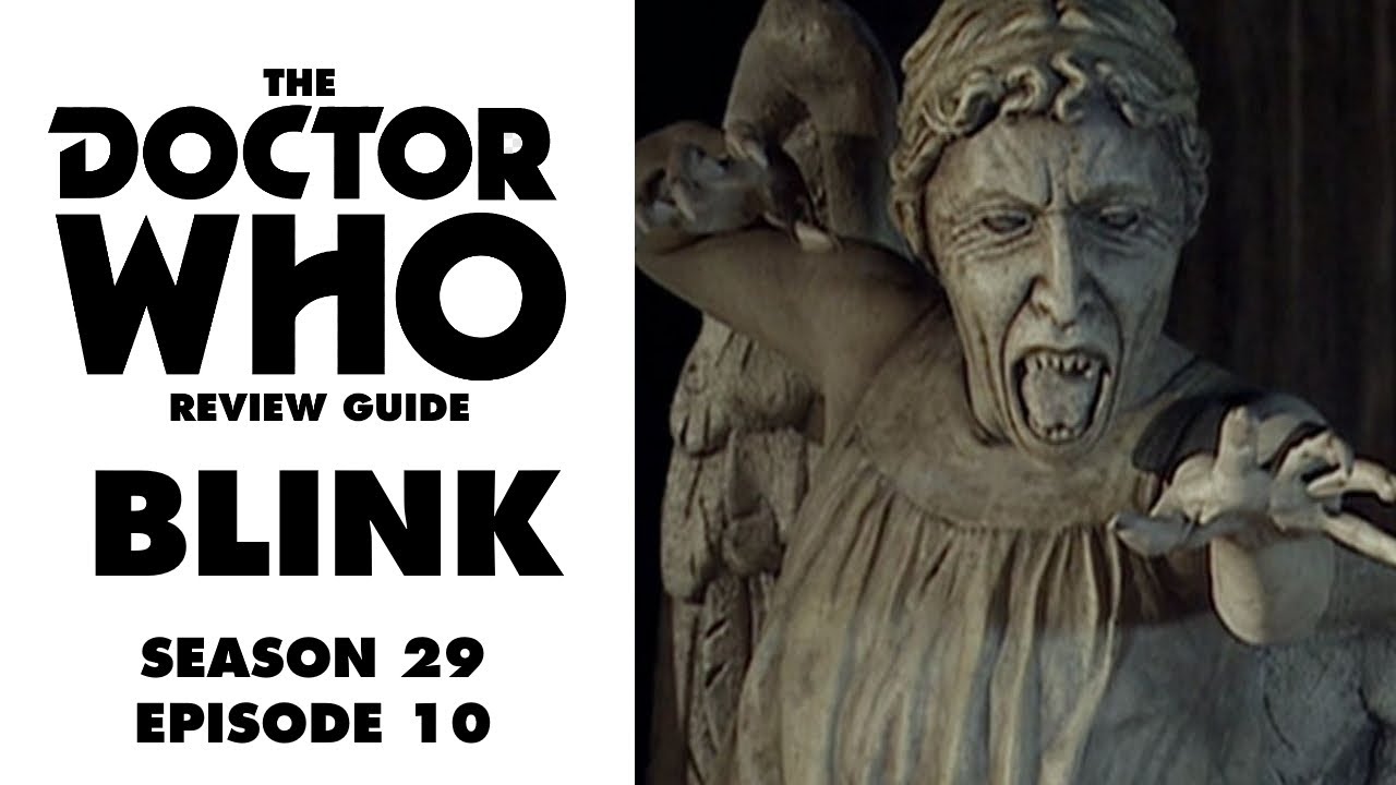 'BLINK' REVIEW - THE DOCTOR WHO REVIEW GUIDE - YouTube
