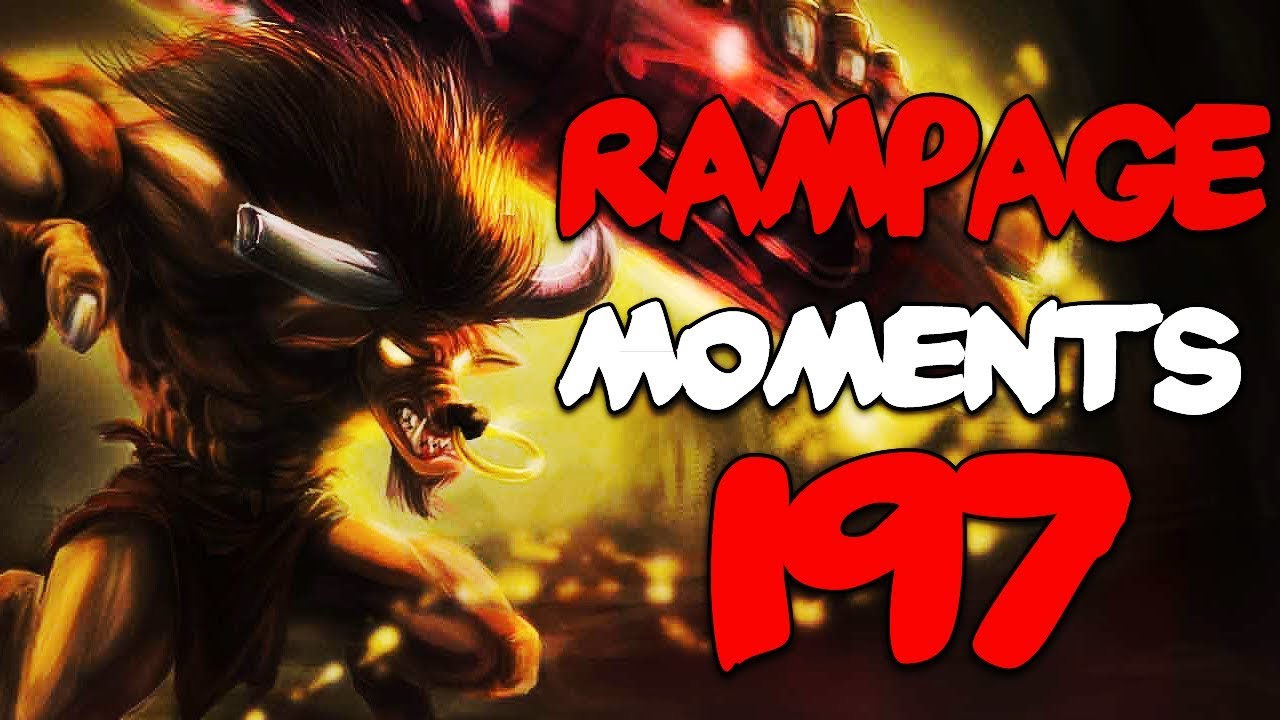 Dota 2 Rampage Moments Ep 197 - YouTube