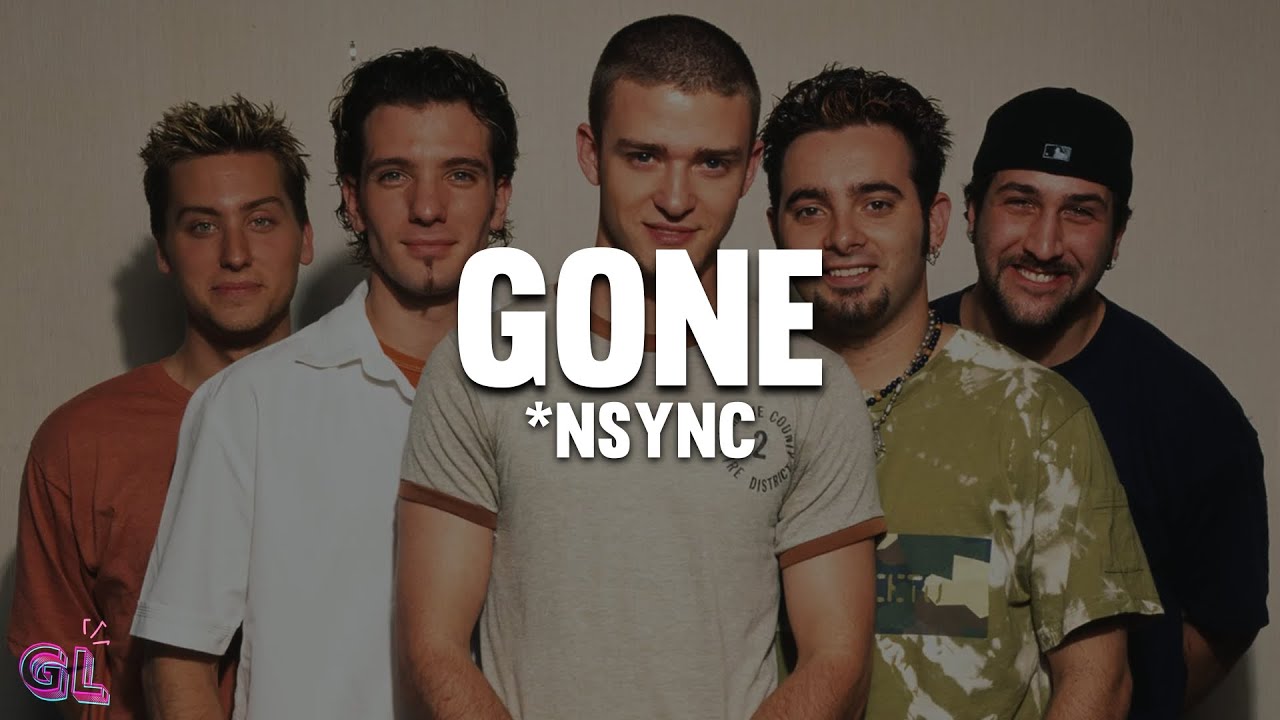 *NSYNC - Gone (Lyrics) - YouTube