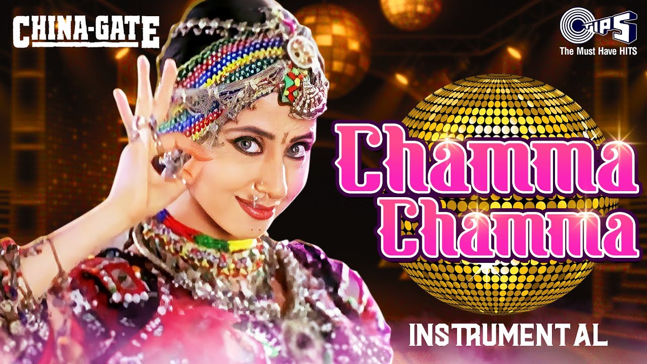 Chamma Chamma Baje Re Meri Paijaniya - Instrumental | China Gate ...