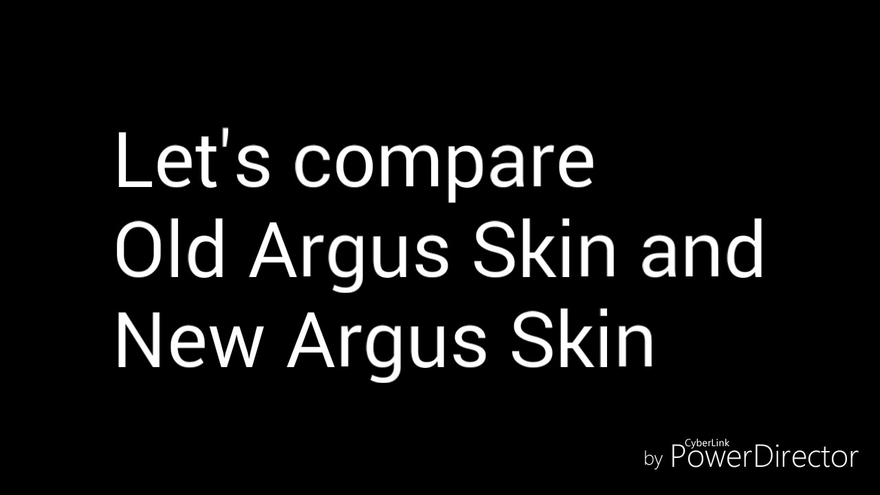 Old Argus Skin vs New Argus Skin - YouTube