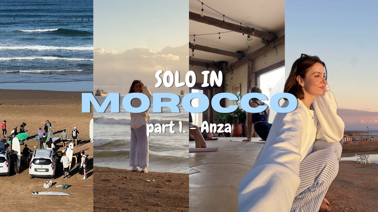 SOLO IN MOROCCO | safety, surfing, yoga, slow life - YouTube