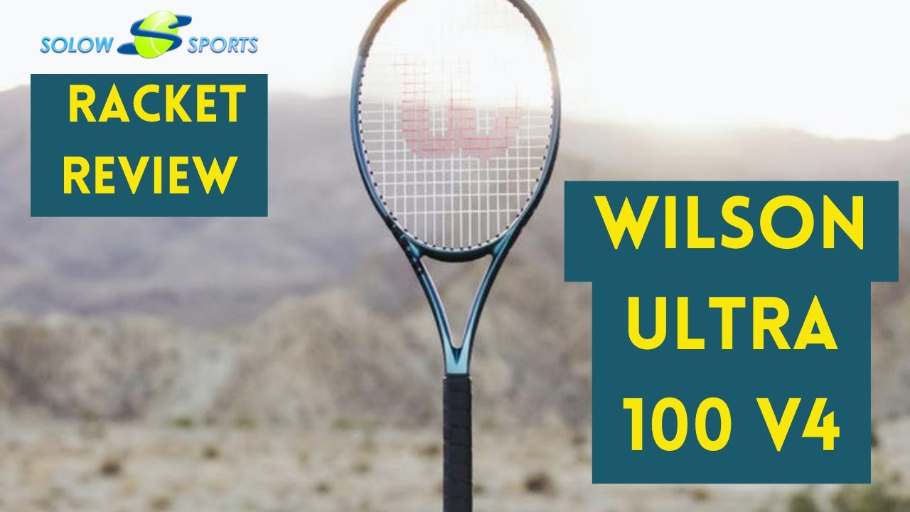 Wilson Ultra 100 v4 Tennis Racket Review - YouTube