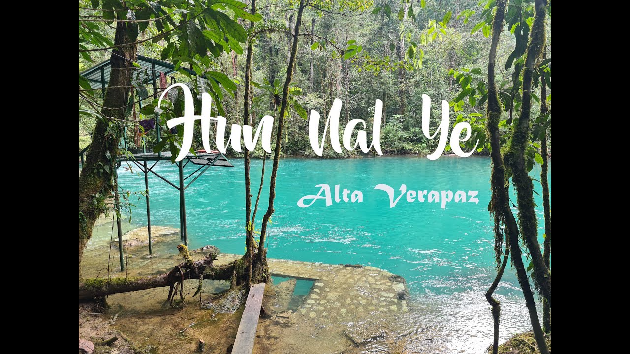 Hun Nal Ye, Parque Ecológico en Alta Verapaz - YouTube