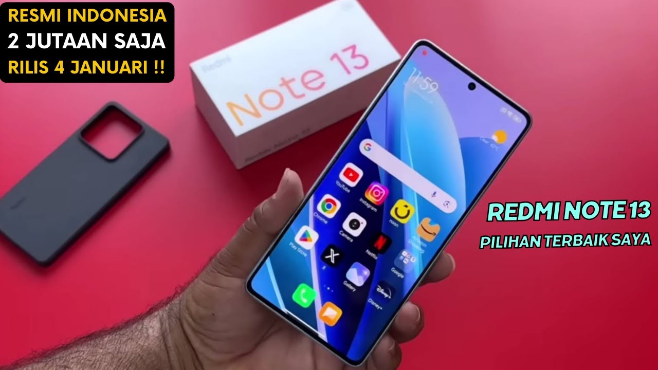 AKHIRNYA MASUK RESMI INDONESIA! ALASAN TERBAIK SAYA BELI REDMI NOTE 13 ...