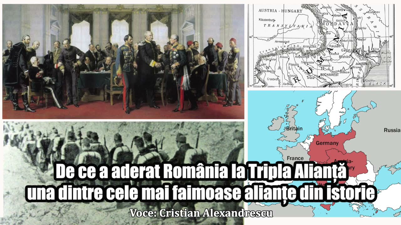 De Ce A Aderat Romania La Tripla Alianta * Una Dintre Cele Mai Faimoase ...