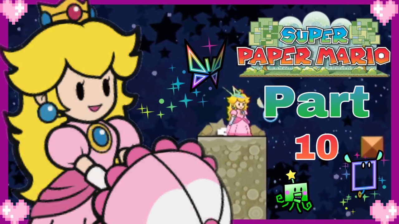 🌸 Super Paper Mario - 10 (Paper Peach Gameplay) 🌸 - YouTube